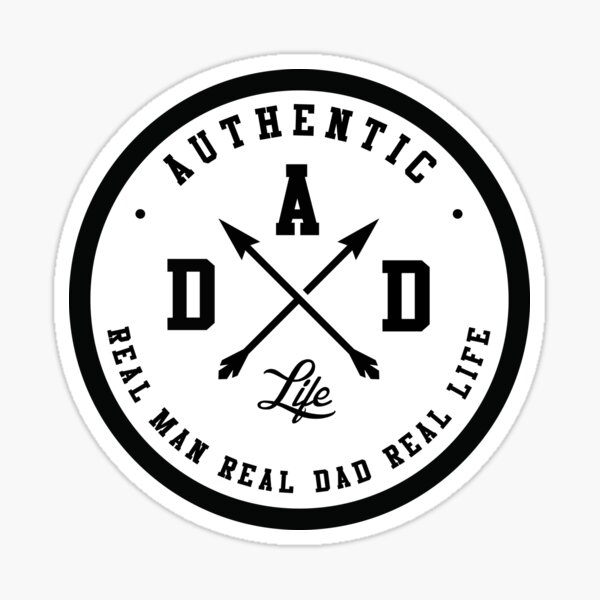 "Authentic Dad Life - Real Man" Sticker for Sale by TeamHoldsy | Redbubble