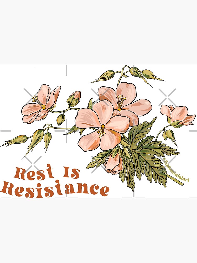 "Rest Is Resistance" Poster for Sale by fabfeminist | Redbubble