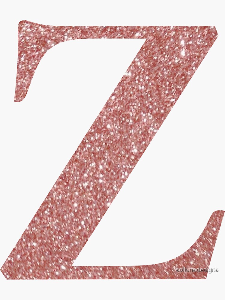 "Z rose gold glitter initial" Sticker for Sale by sollunadesigns ...