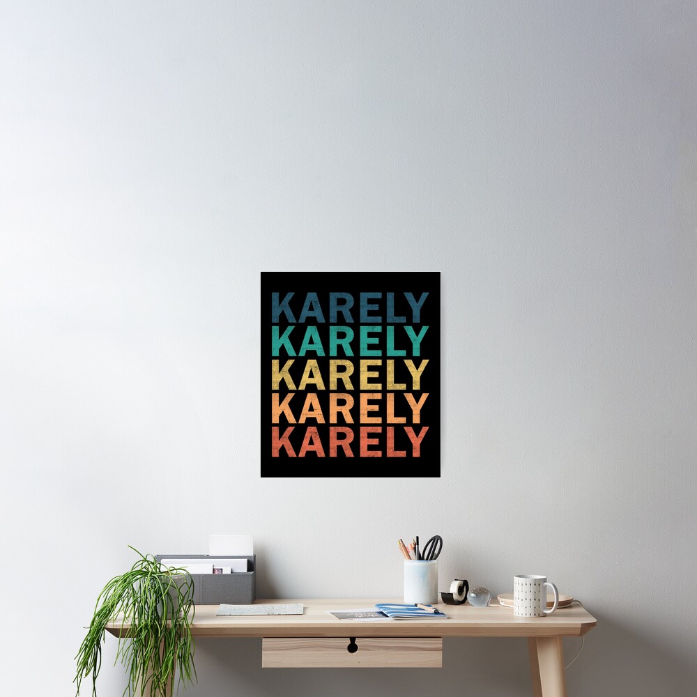 Póster «Camiseta con nombre de Karely - Camiseta con artículo de regalo ...