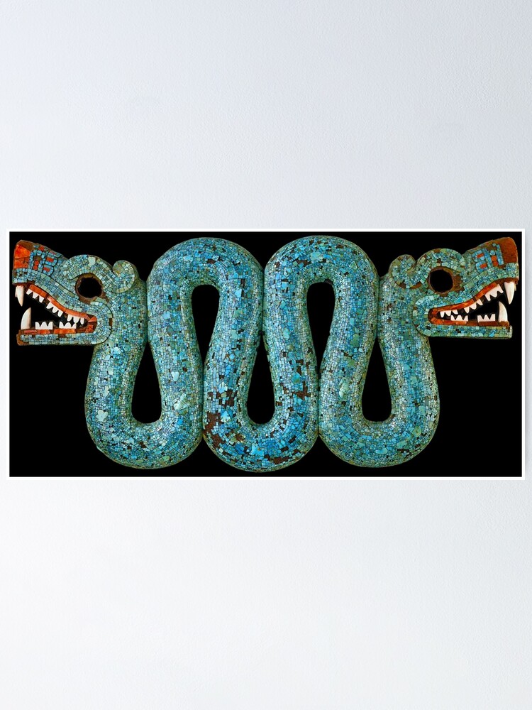 "Maquizcoatl Aztec Two Headed Serpent" Poster for Sale by ...