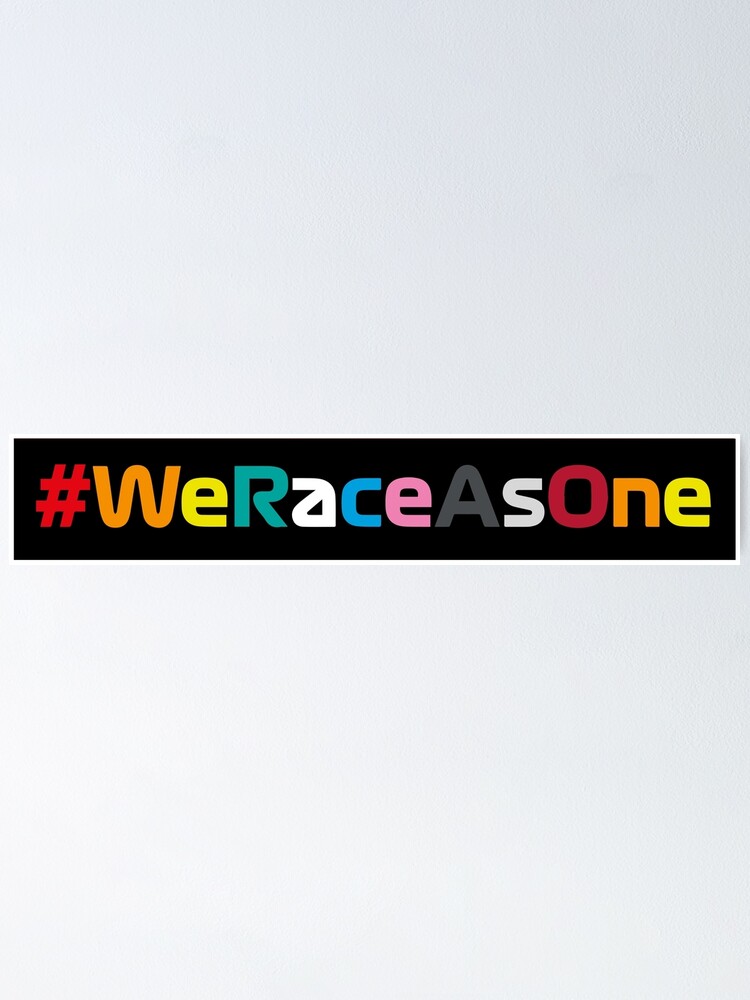"#WERACEASONE" Poster for Sale by Massive-F1-Fan | Redbubble