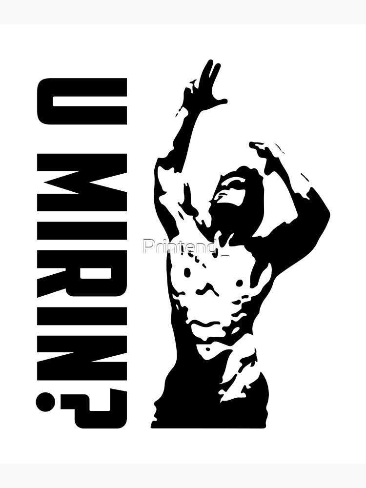 "U Mirin? | Zyzz" Poster for Sale by Dilic | Redbubble