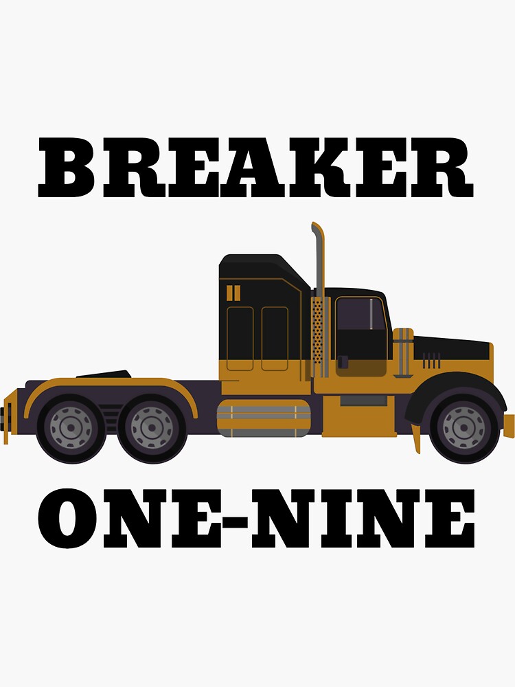 "Breaker One-Nine" Sticker for Sale by topicselected | Redbubble