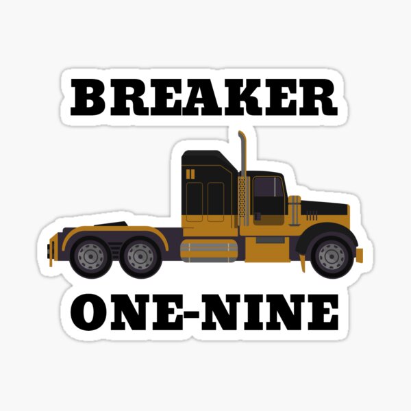 "Breaker One-Nine" Sticker for Sale by topicselected | Redbubble