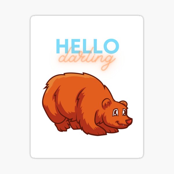 "Hello Bear " Sticker for Sale by Productfriendly | Redbubble