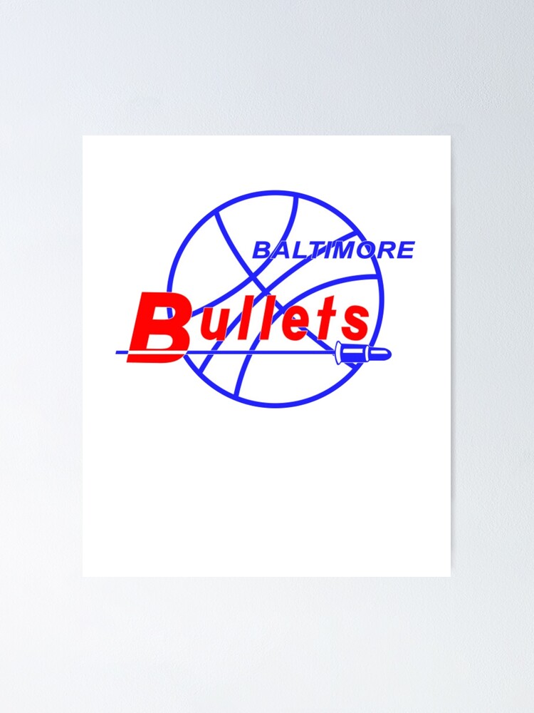 "Baltimore Bullets ABL/BAA/NBA Basketball Team Vintage Logo" Poster for ...