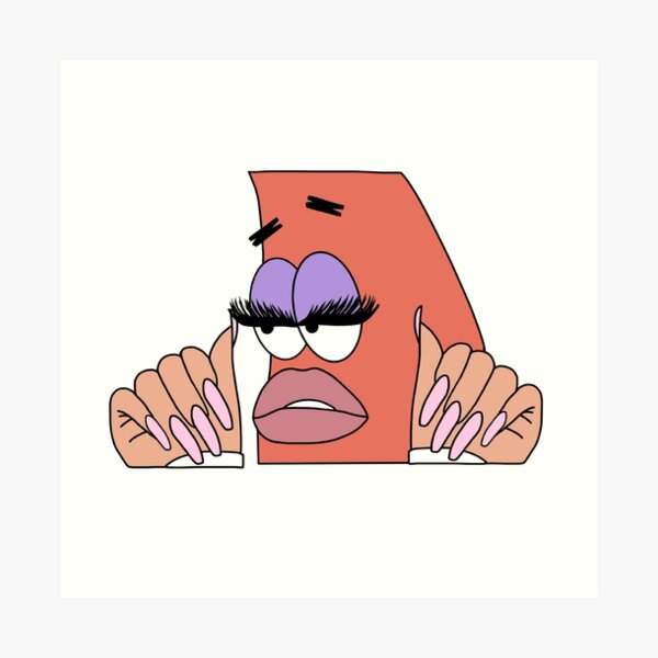 "Patrick Star Meme Lashes & Nails" Art Print for Sale by lovelyliaa ...