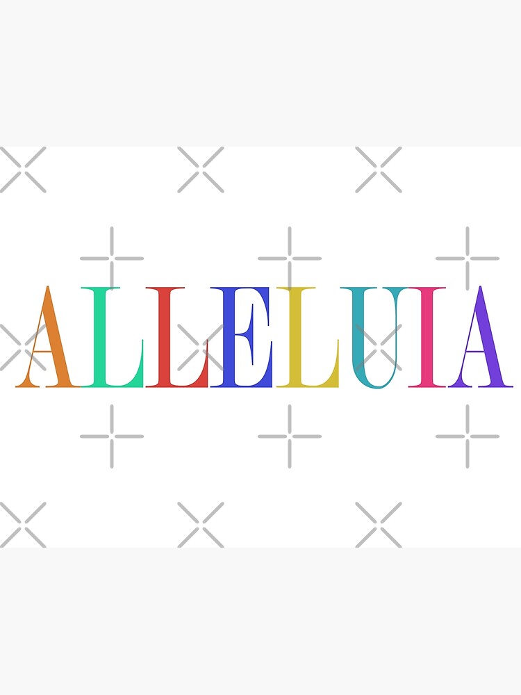 "Alleluia (Colorful)" Poster for Sale by TheCatholicLady | Redbubble