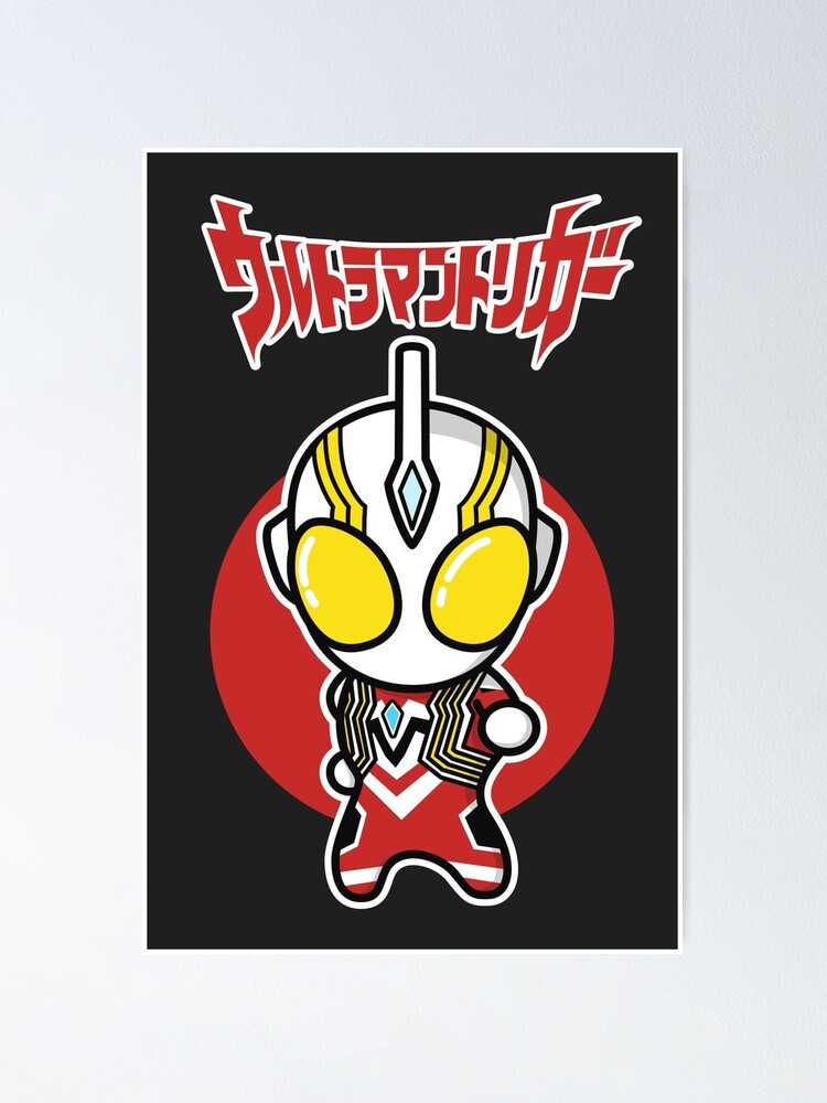 Póster «Ultraman Trigger Tipo fuerte Estilo Chibi Kawaii» de mattzwug ...