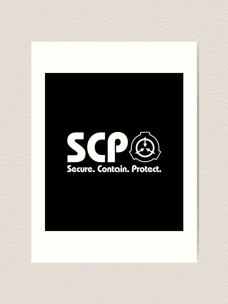 "Scp Secure Contain Protect Scp Foundation" Art Print by snowleopardb ...