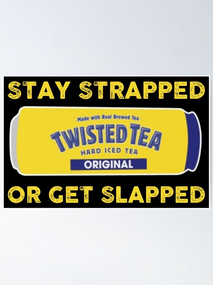 "TWISTED TEA" Poster for Sale by sakuraiizanagi | Redbubble
