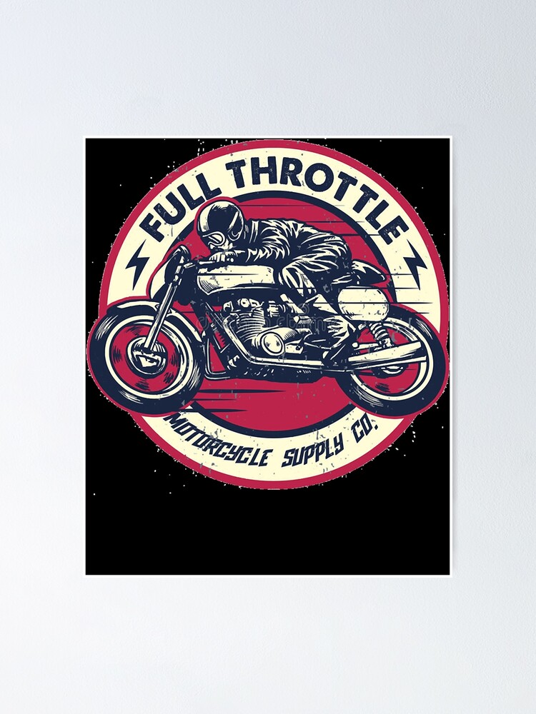 "Full Throttle Motorcycle " Poster for Sale by adamstore0015 | Redbubble