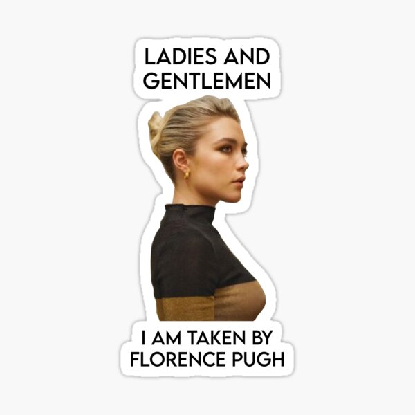 "Ladies and Gentlemen (Florence Pugh)" Sticker for Sale by ...