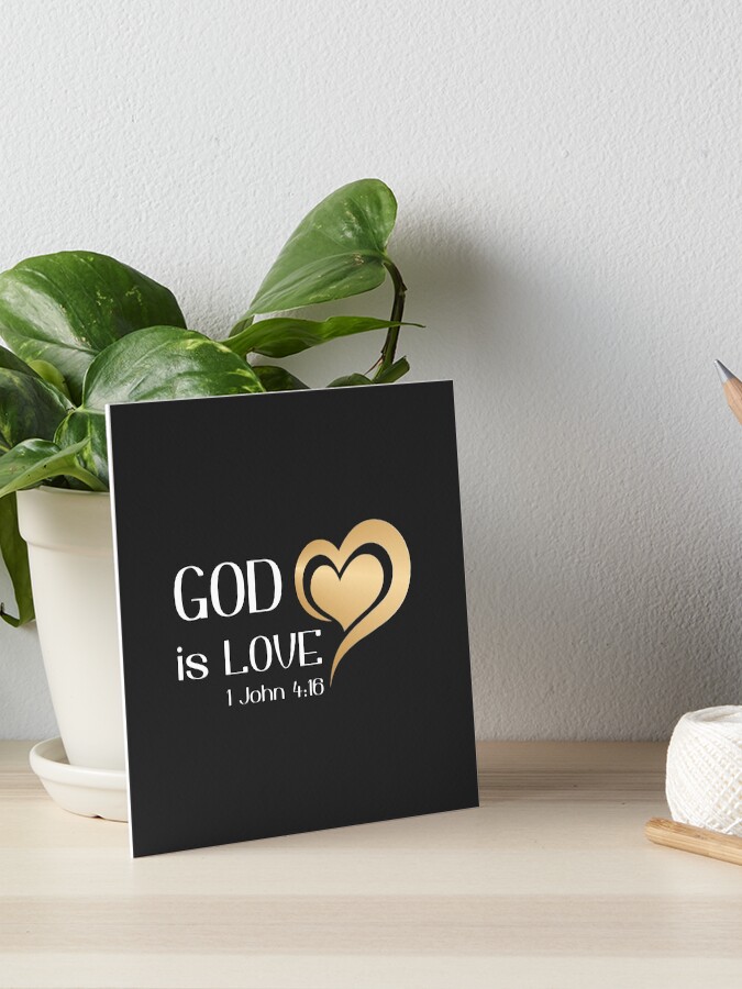 "Christian Design - God is Love - Bible Verse 1 John 4:16" Art Board ...