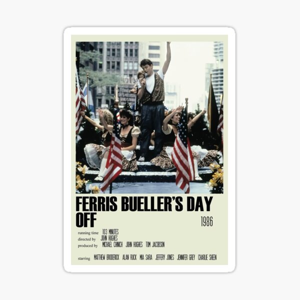 "Ferris Bueller's Day Off Parade" Sticker for Sale by sandrabrock006 ...