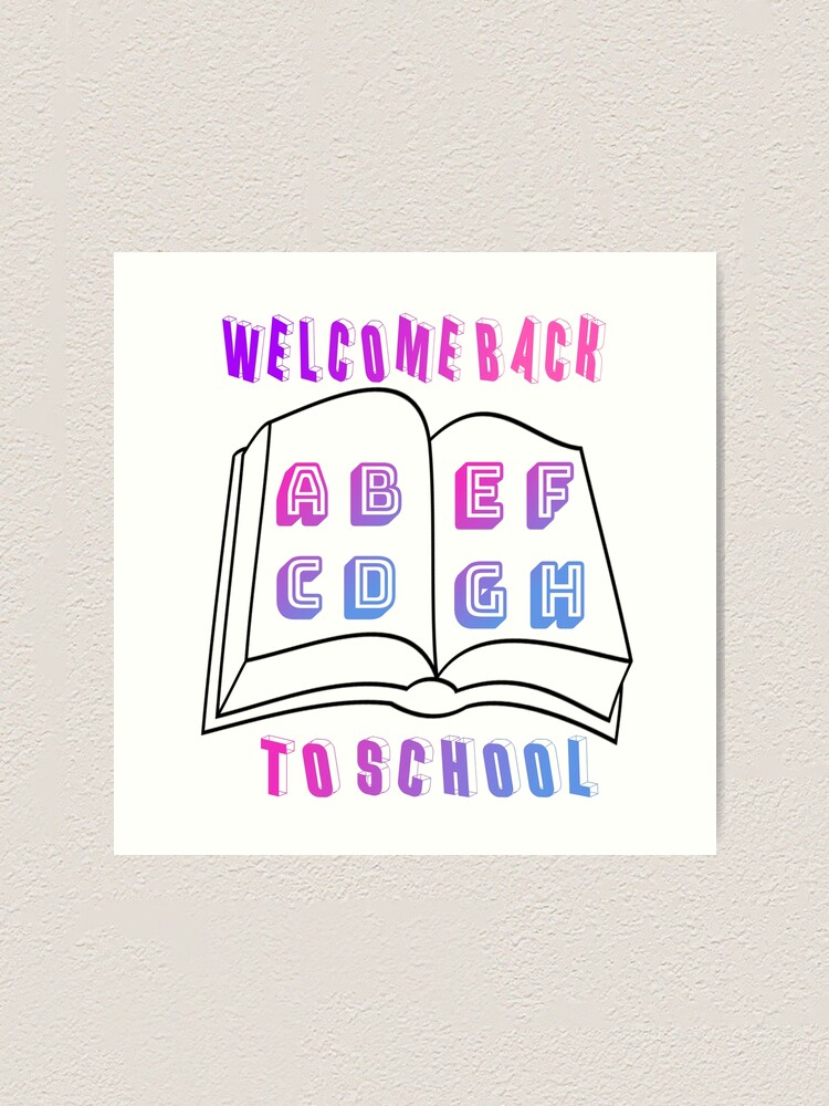 "Welcome back to school and alphabet letters ABCD in the open book ...