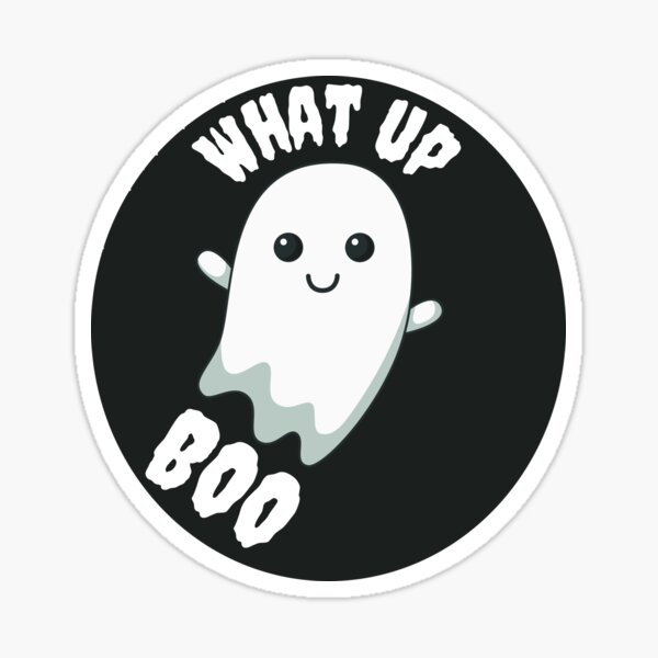"What Up Boo" Sticker for Sale by Caregiverology | Redbubble
