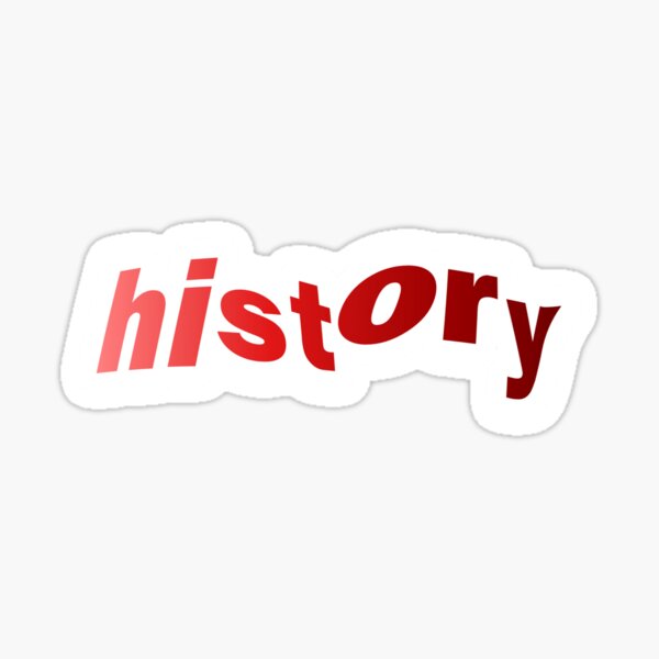 "history subject" Sticker for Sale by evielanex | Redbubble