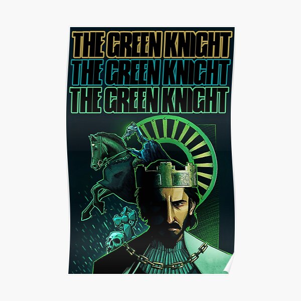 "The Green Knight" Poster by TBFdesign | Redbubble
