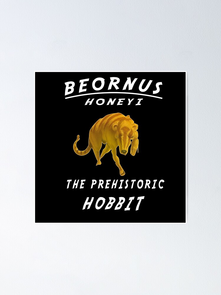 Póster «Beornus honeyi hobbit fósil prehistórico» de twobillion | Redbubble
