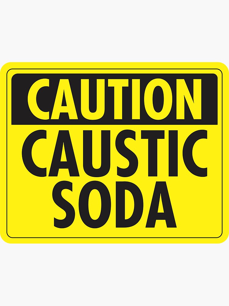 "Caution Caustic Soda" Sticker for Sale by ZombieNinjas | Redbubble