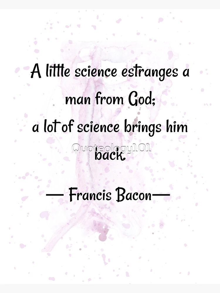 Francis Bacon Science Quotes
