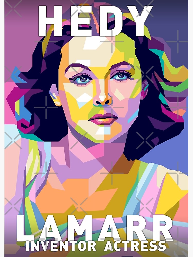 "Hedy L. Inventor / Actress" Poster for Sale by Shecience | Redbubble