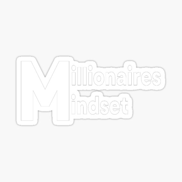 " Millionaire Mindset Money" Sticker for Sale by JackLamel | Redbubble