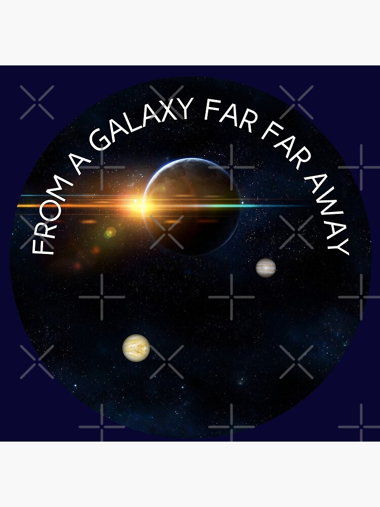 "From A Galaxy Far Far Away" Canvas Print by Rozlar | Redbubble