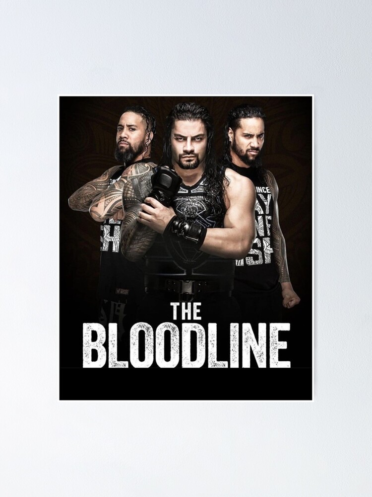 "wwe bloodline" Poster by HennyLehmann | Redbubble