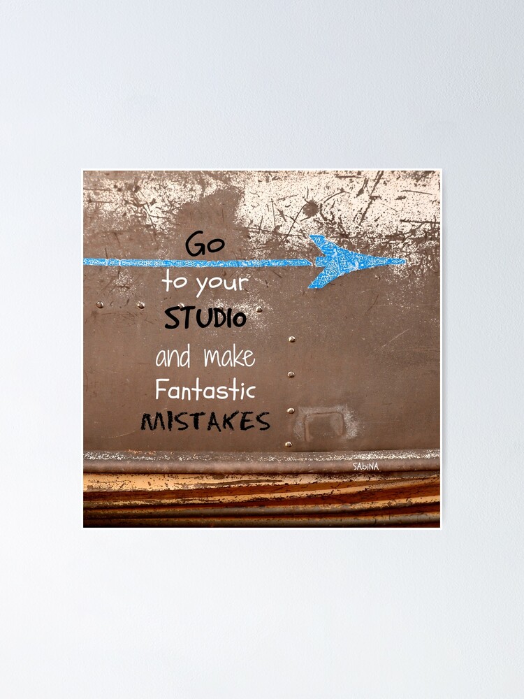 "Making Mistakes" Poster by SmilingGemini | Redbubble