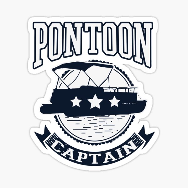 "Pontoon Captain Boat" Sticker for Sale by stoicopalsto | Redbubble