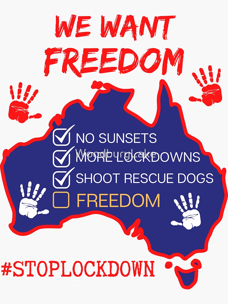 "Australia We Want Freedom" Sticker for Sale by WoodburyLake | Redbubble