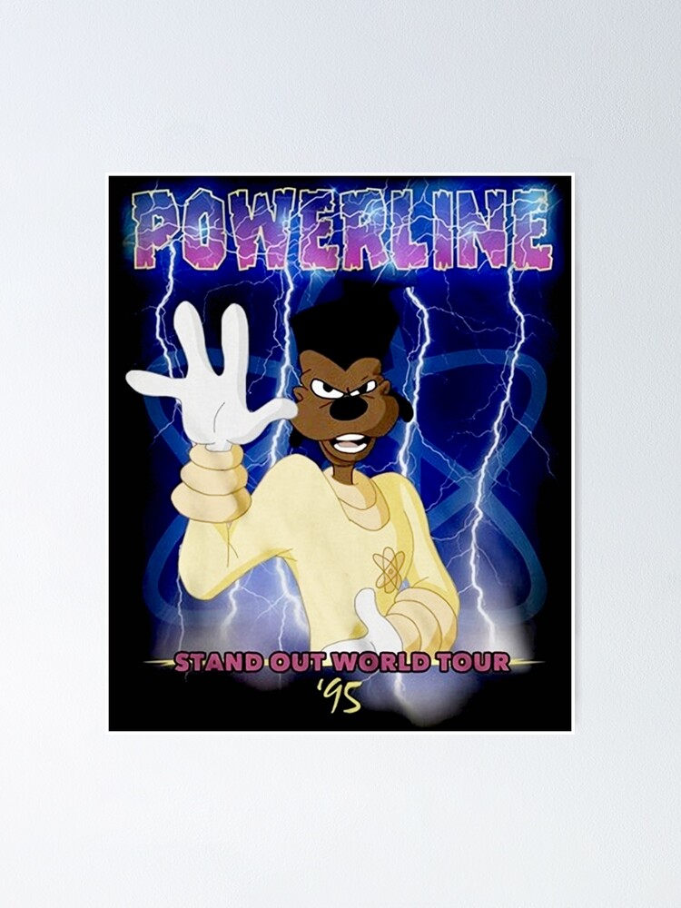 "N-A-Cartoon-A-Goofy-Movie-Powerline-World-Tour" Poster by ...
