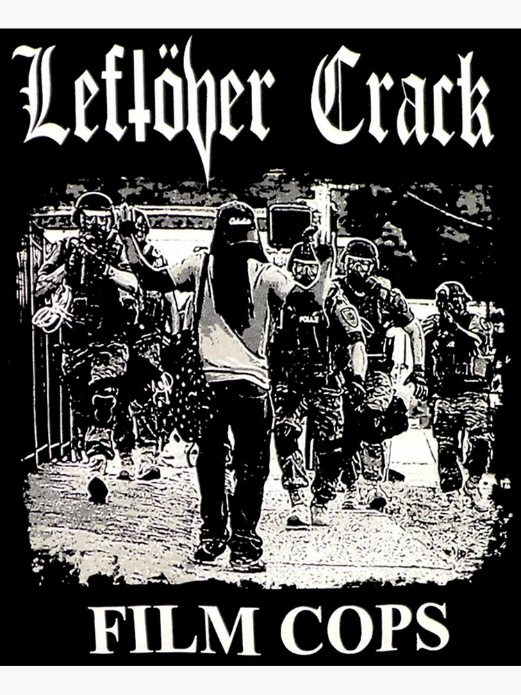 "LEFTÖVER CRACK" Poster for Sale by martavillasenor | Redbubble