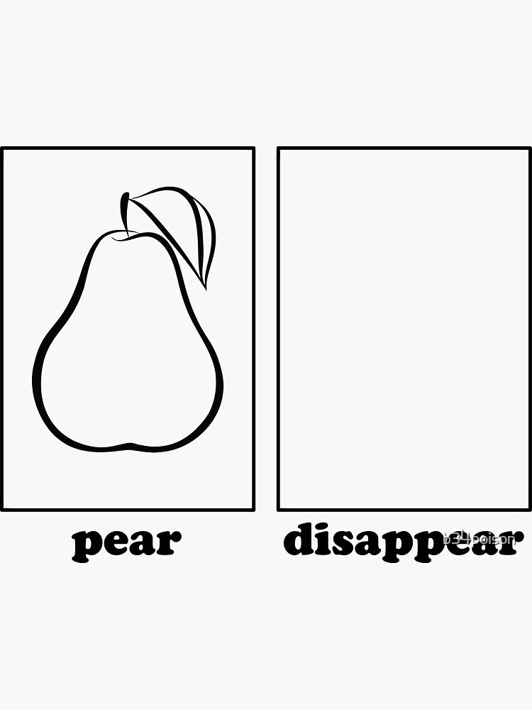 "DisapPEAR" Sticker by b34poison | Redbubble