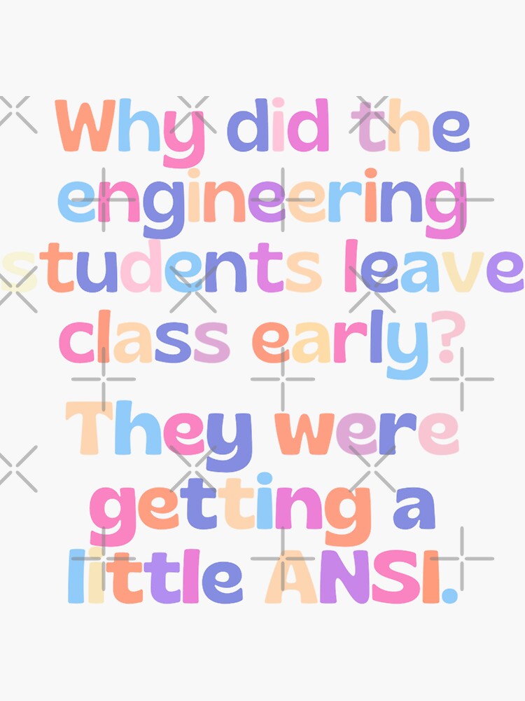 "Engineer joke/pun - engineer gift (colored) #8" Sticker for Sale by ...