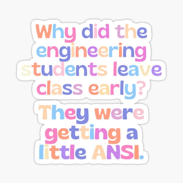 "Engineer joke/pun - engineer gift (colored) #8" Sticker for Sale by ...