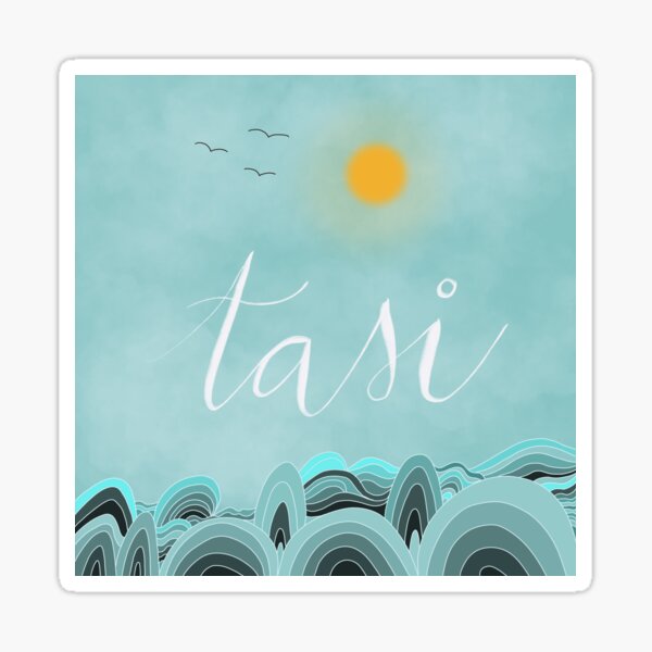 Tasi Gifts & Merchandise for Sale | Redbubble