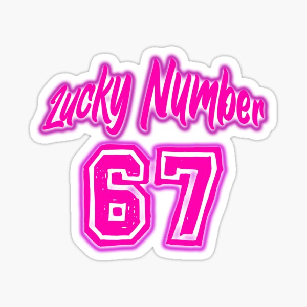 "Pink Lucky Number 67" Sticker for Sale by swiftjace | Redbubble