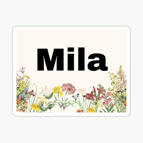 "Mila mug, Mila sticker, Mila magnet, Mila laptop sleeve" Sticker for ...