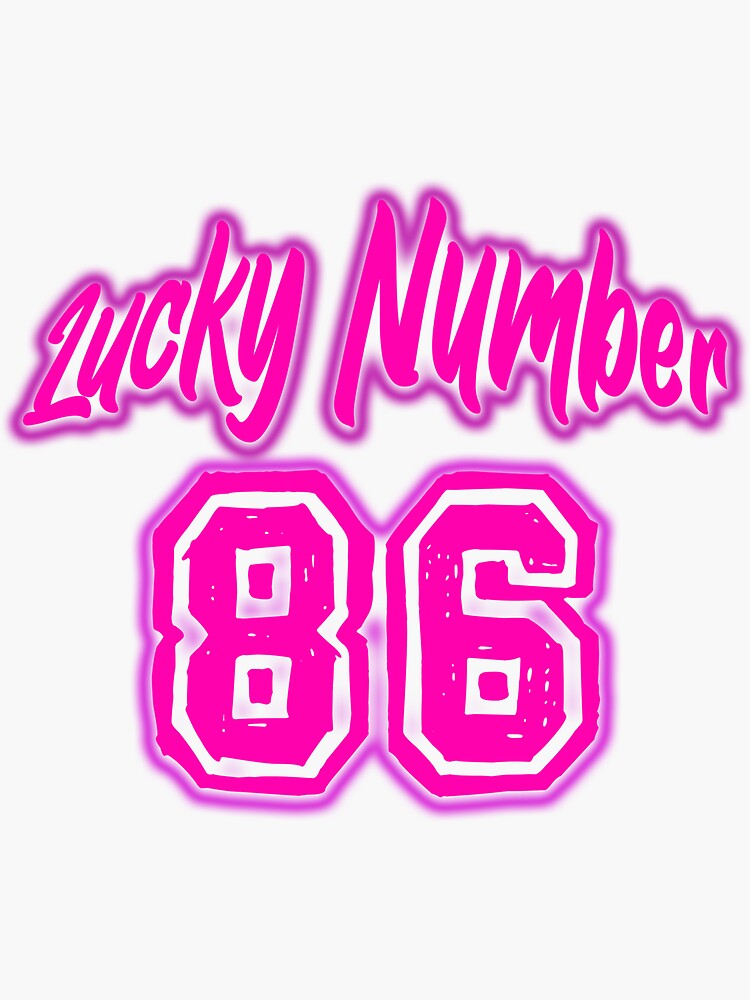"Pink Lucky Number 86" Sticker for Sale by swiftjace | Redbubble