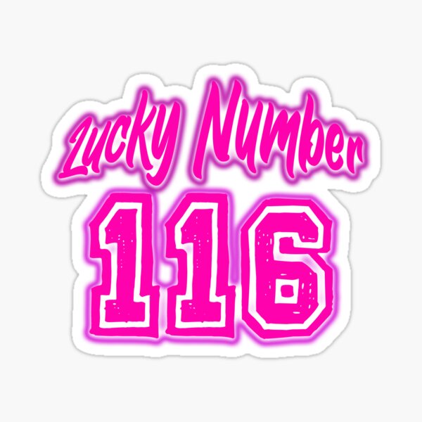 "Pink Lucky Number 116" Sticker for Sale by swiftjace | Redbubble