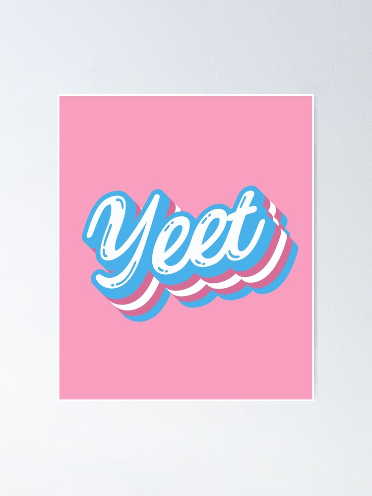 "Yeet Trans Pride Transgender Pride Flag Typography LGBTQ" Poster for ...
