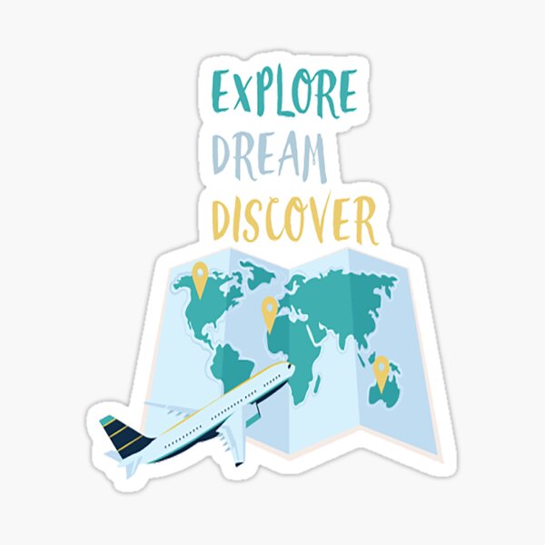 "Explore Dream Discover" Sticker for Sale by neveenkassem | Redbubble