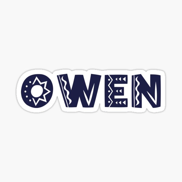 "OWEN" Sticker for Sale by bisonaya | Redbubble
