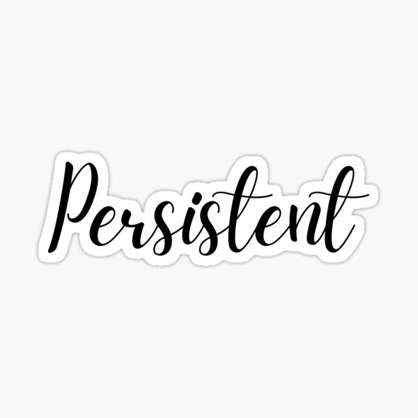 "Letter on letter "Persistent"" Sticker by VodaDesign | Redbubble