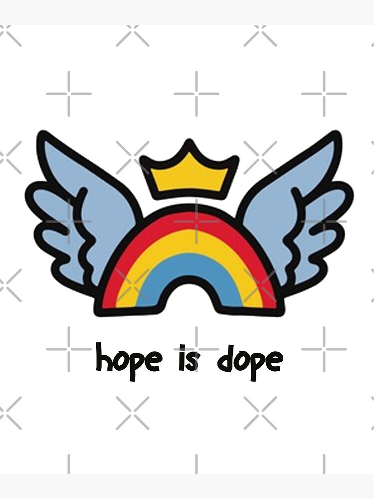 "Hope is dope" Poster for Sale by BestComicss | Redbubble