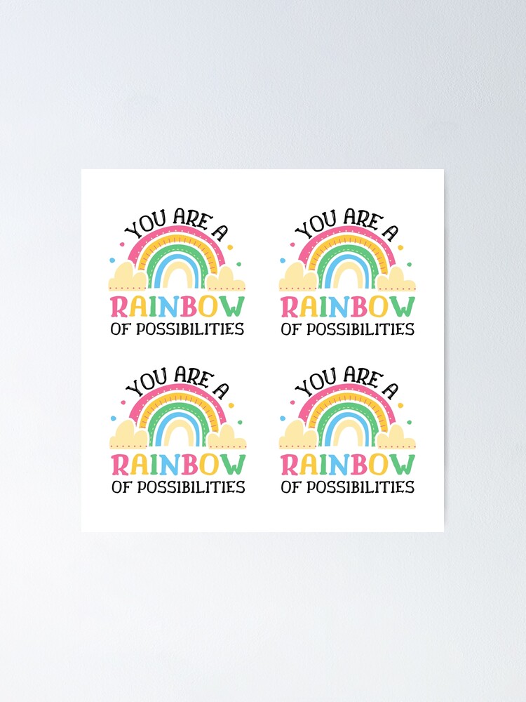 "You Are A Rainbow Of Possibilities Pack Teacher Back To School Funny ...